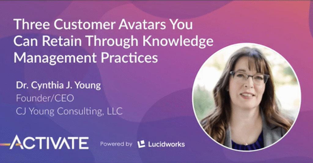Three Customer Avatars You Can Retain Through Knowledge Management ...