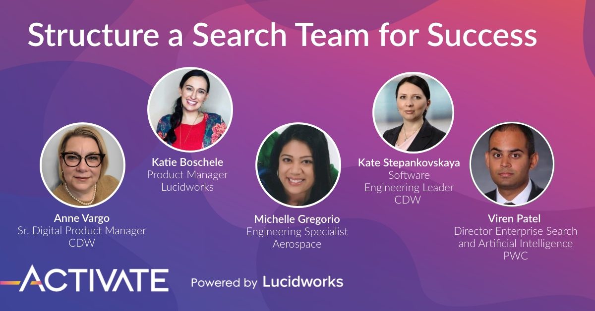 Structure a Search Team for Success - Lucidworks