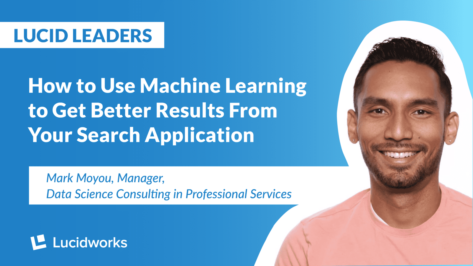 How to Use Machine Learning to Get Better Results From Your Search Application - Lucidworks